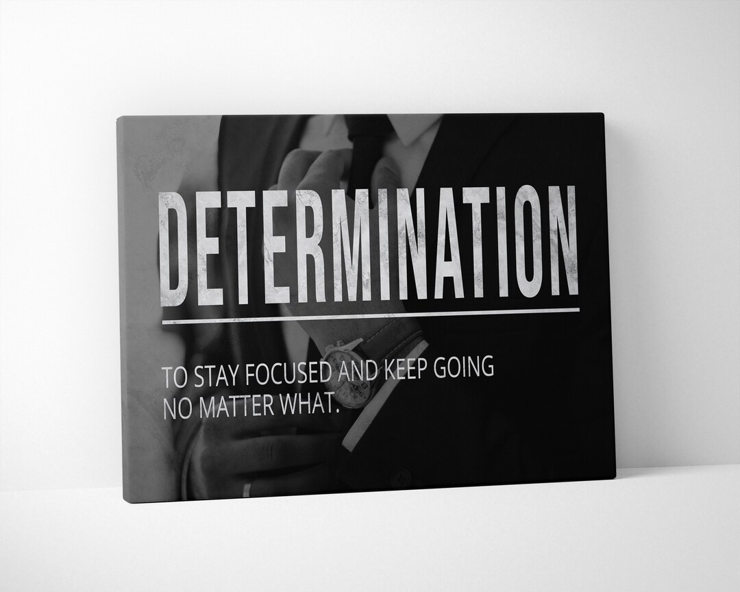 DETERMINATION - Quote Stay Focused Definition Wall Art Entrepreneur ...