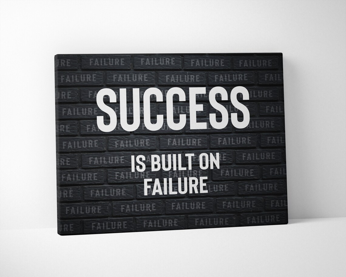 SUCCESS is Built on FAILURE Motivational Office Decor - Etsy