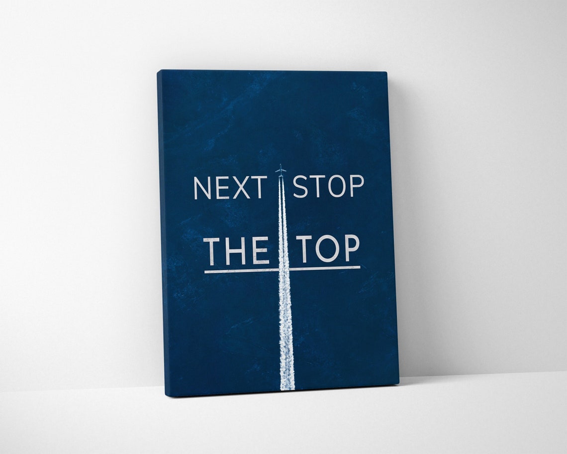 Next Stop THE TOP Canvas Print Wall Art / Private Jet / - Etsy