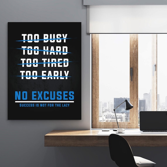 No Excuses Poster