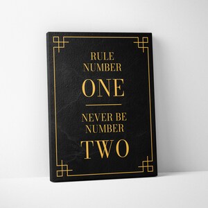 Motivational Canvas Wall Art - Rule Number 1 Never Be Number 2 ...
