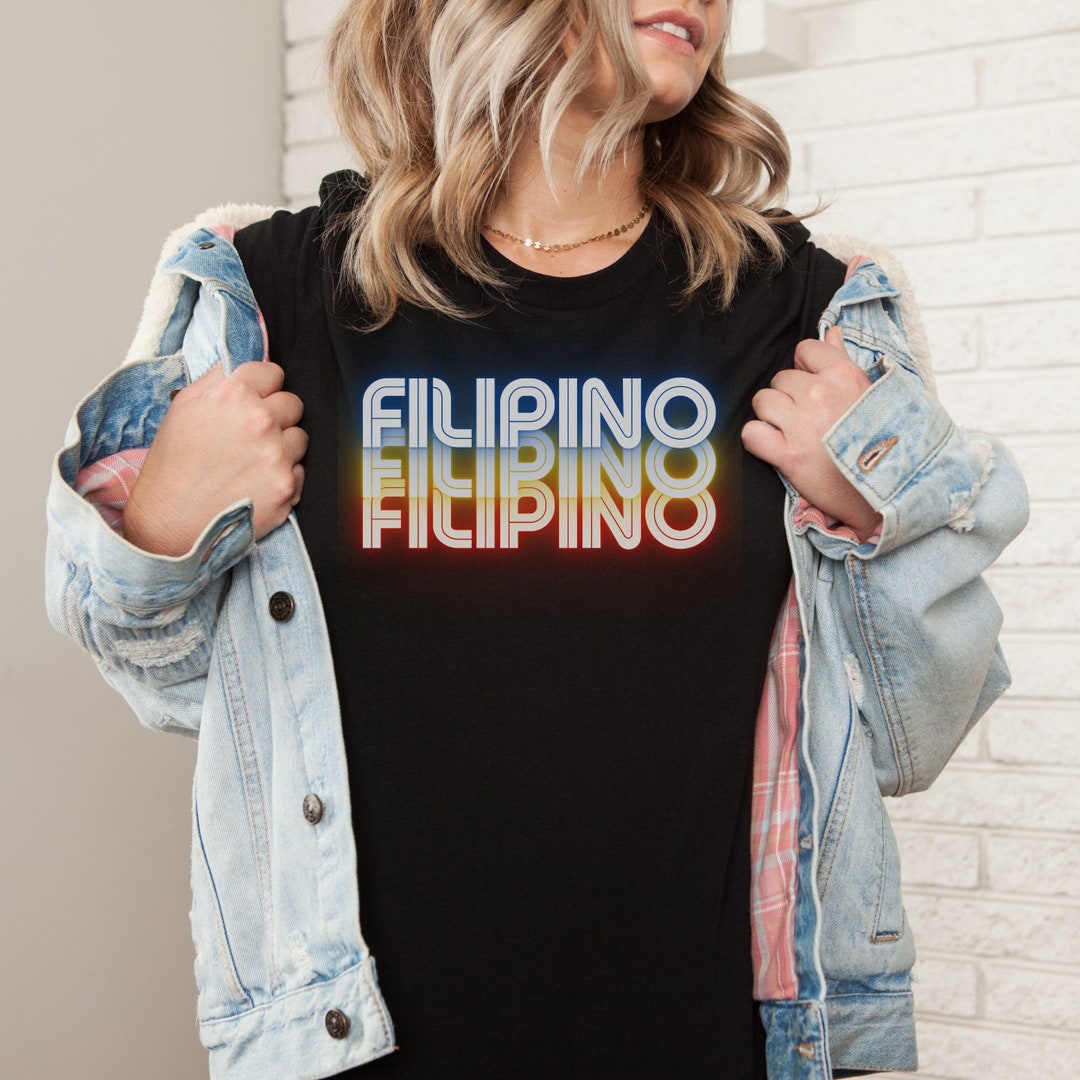 Filipino Shirt, Retro Neon Filipino Shirt, Philippines T-shirt, Pinoy ...