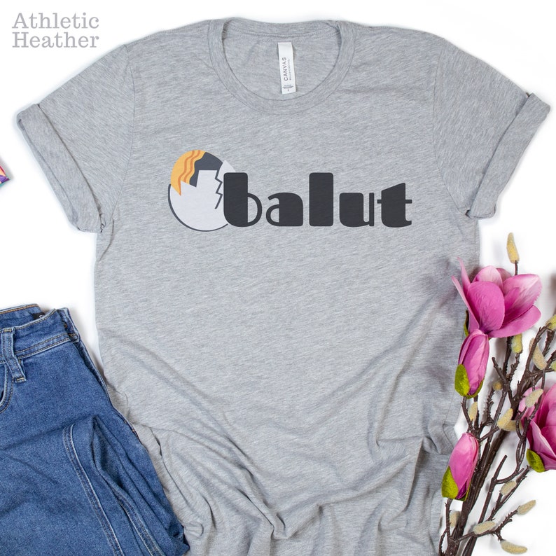 Filipino Balut Shirt, Funny Filipino T-shirt, Gift for Tatay, Gift for ...