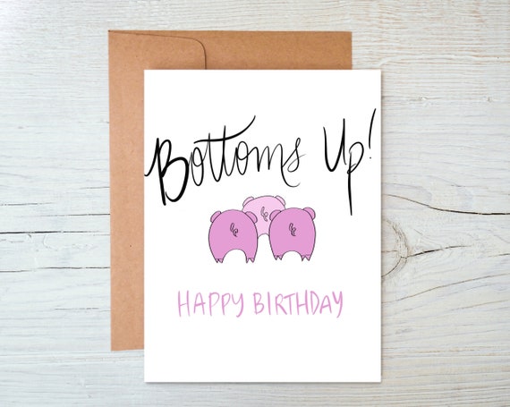 Bottoms up Birthday Card Happy Birthday Card Piggy Card | Etsy