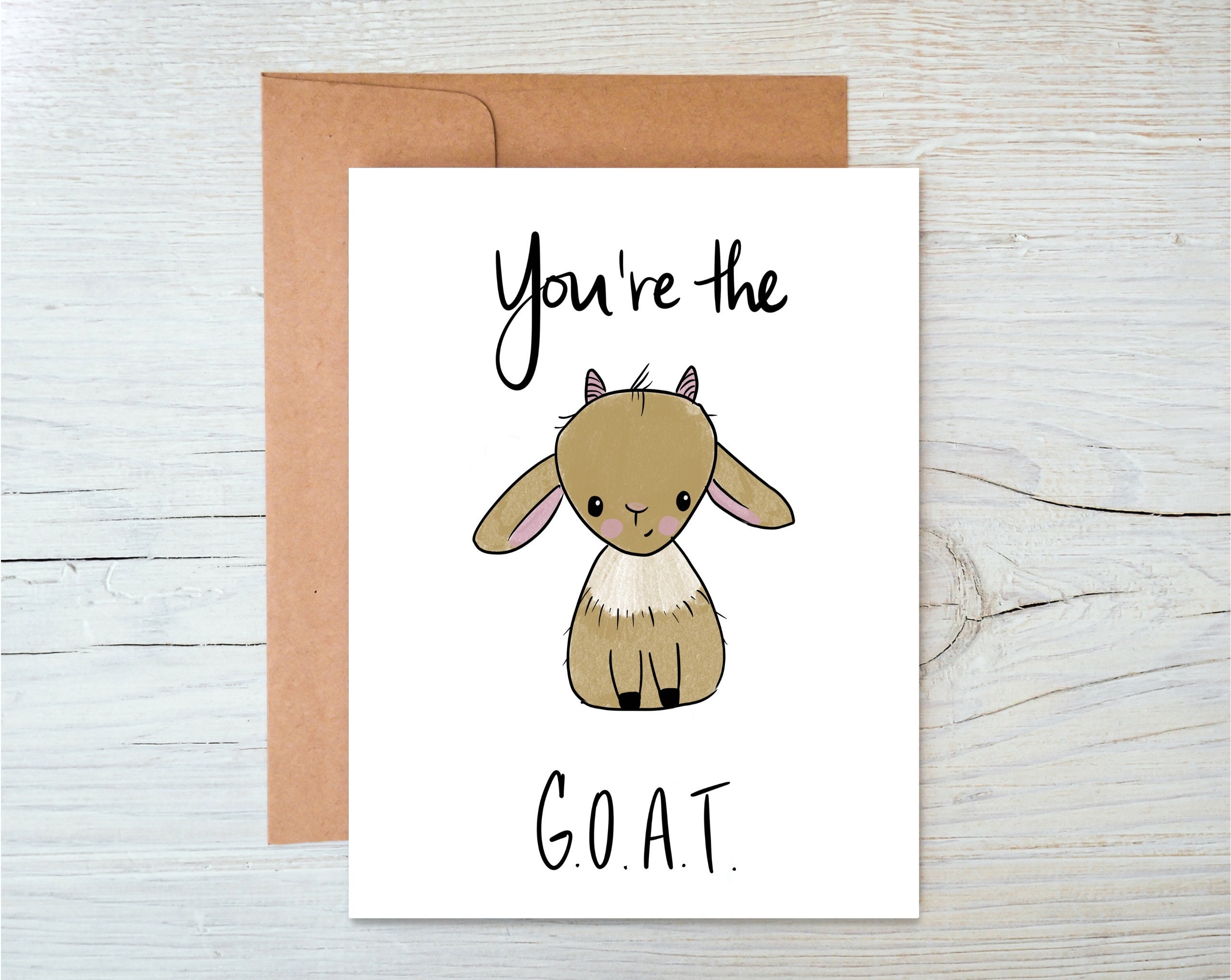 You're the G.O.A.T. Card | Friendship Card | I Love You Card | Goat ...