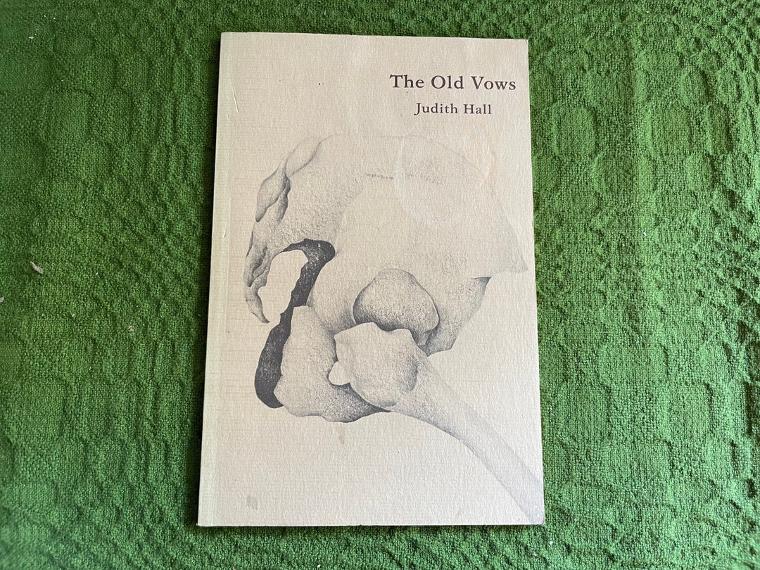 The Old Vows Judith Hall 1981 Vintage Poetry Chapbook - Etsy