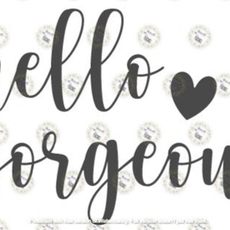 Hello Gorgeous Svg - Etsy