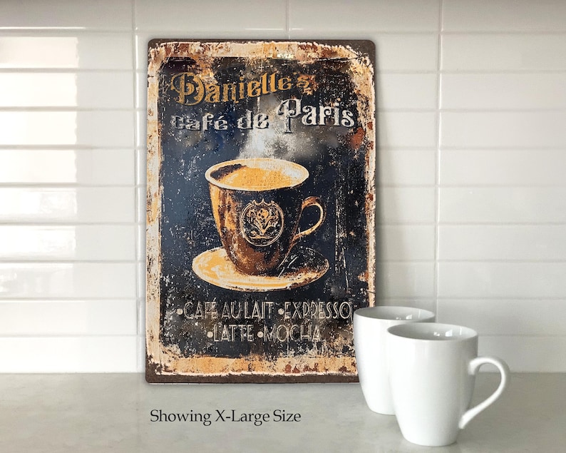 Personalized Old French Café Sign. Vintage-style Rusted French Coffee ...