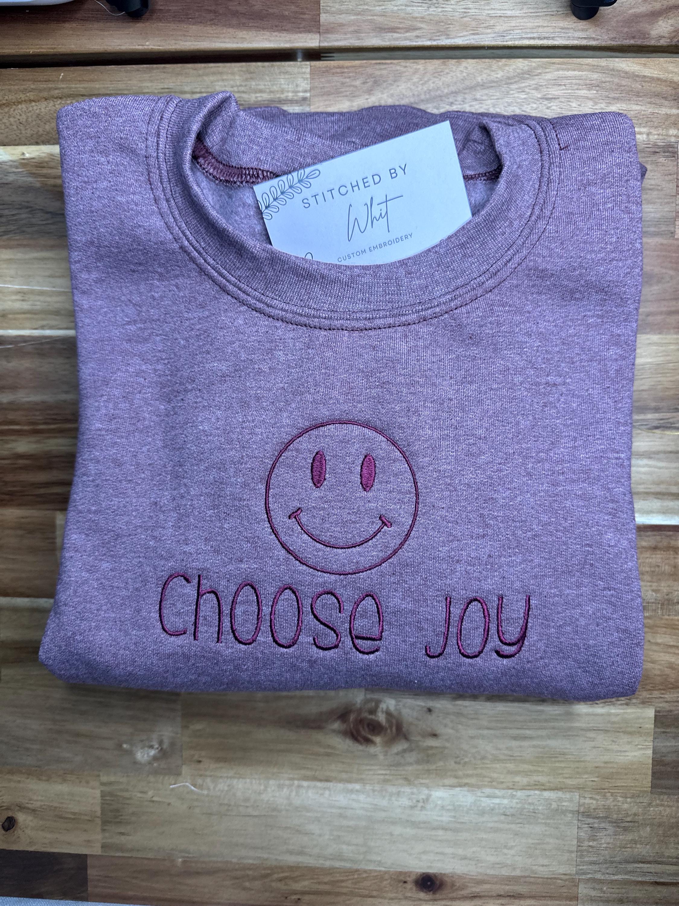 Choose Joy Smiley Face Embroidered Crewneck Positive Vibes Graphic ...