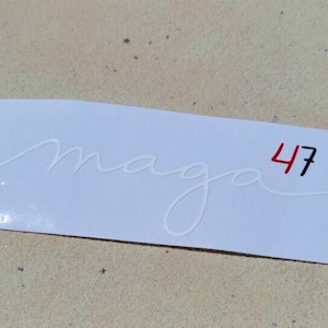 Maga 47 Cursive Decal - Etsy