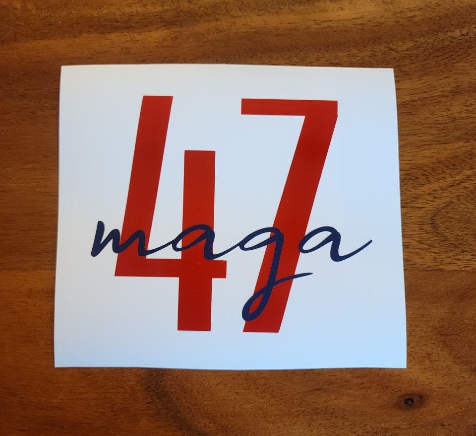 MAGA 47 Decal - Etsy
