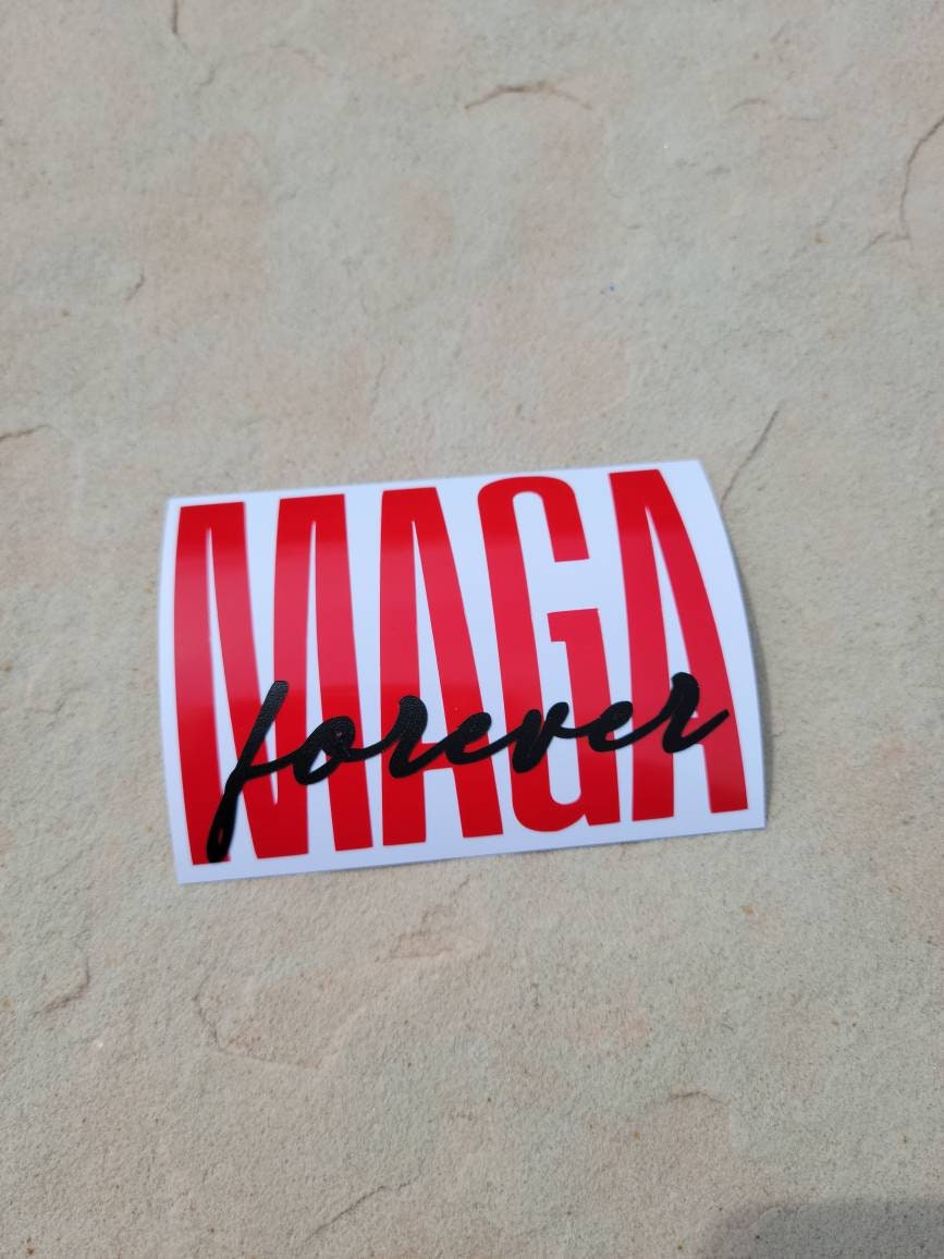 MAGA Forever Decal Bumper Sticker - Etsy