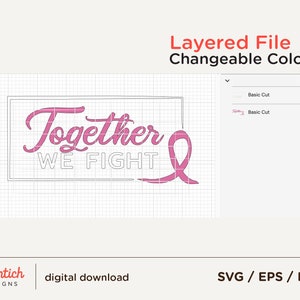 Together We Fight Cancer Stronger Than Cancer Svg Wear Pink - Etsy