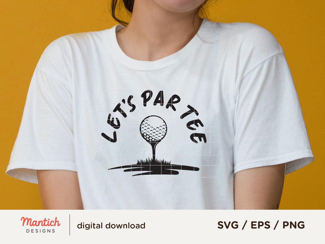 Let's Par Tee SVG Golf Party Funny Golf Quote SVG Gift - Etsy
