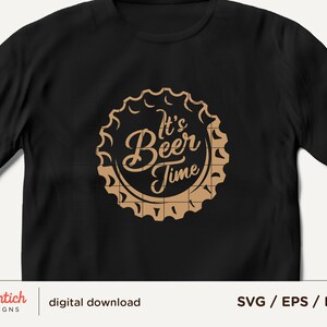 It's Beer Time Svg, Beer Lid Clipart, Beer O'clock Svg, Beer Dad Svg ...
