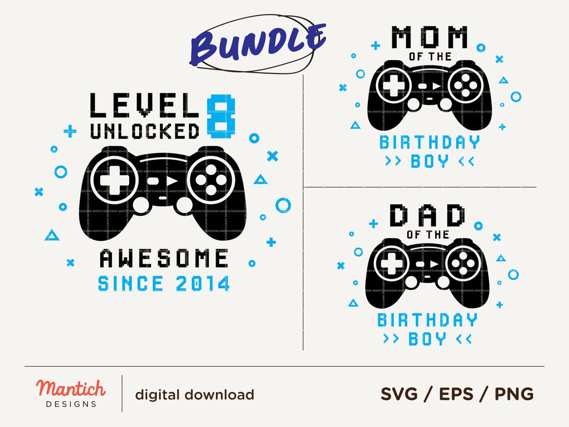 Bundle Level 8 Unlocked Svg, 8th Birthday Boy Gamer, 8 Years Old Gamer ...