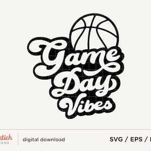 Basketball Game Day Vibes SVG, Basketball SVG, Game Day Vibes SVG ...