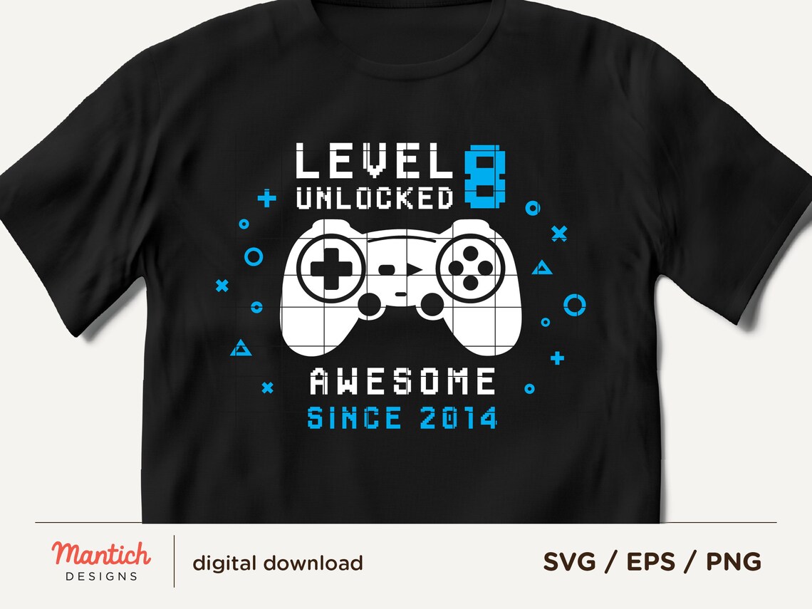 Bundle Level 8 Unlocked Svg, 8th Birthday Boy Gamer, 8 Years Old Gamer ...