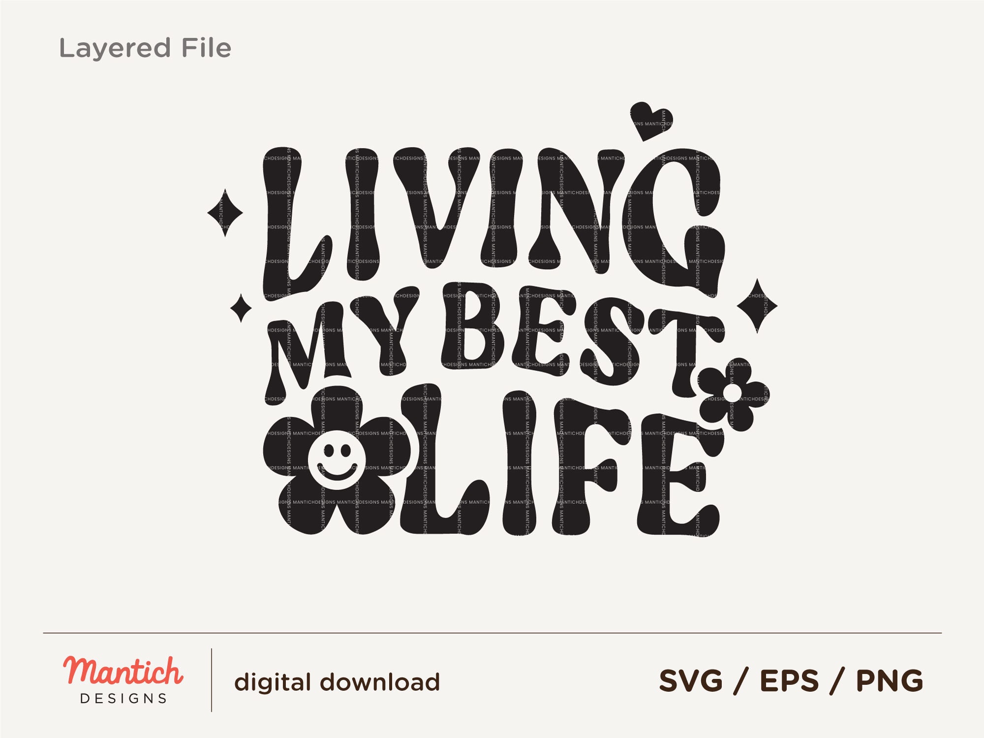 Living My Best Life Svg Positive Quote Svg Inspirational Svg Living