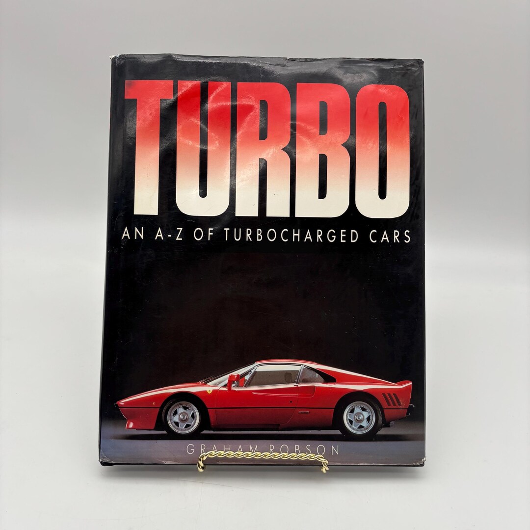 1988 “turbo: an A - Z of Turbocharged Cars” Coffee Table Book. Signs of ...