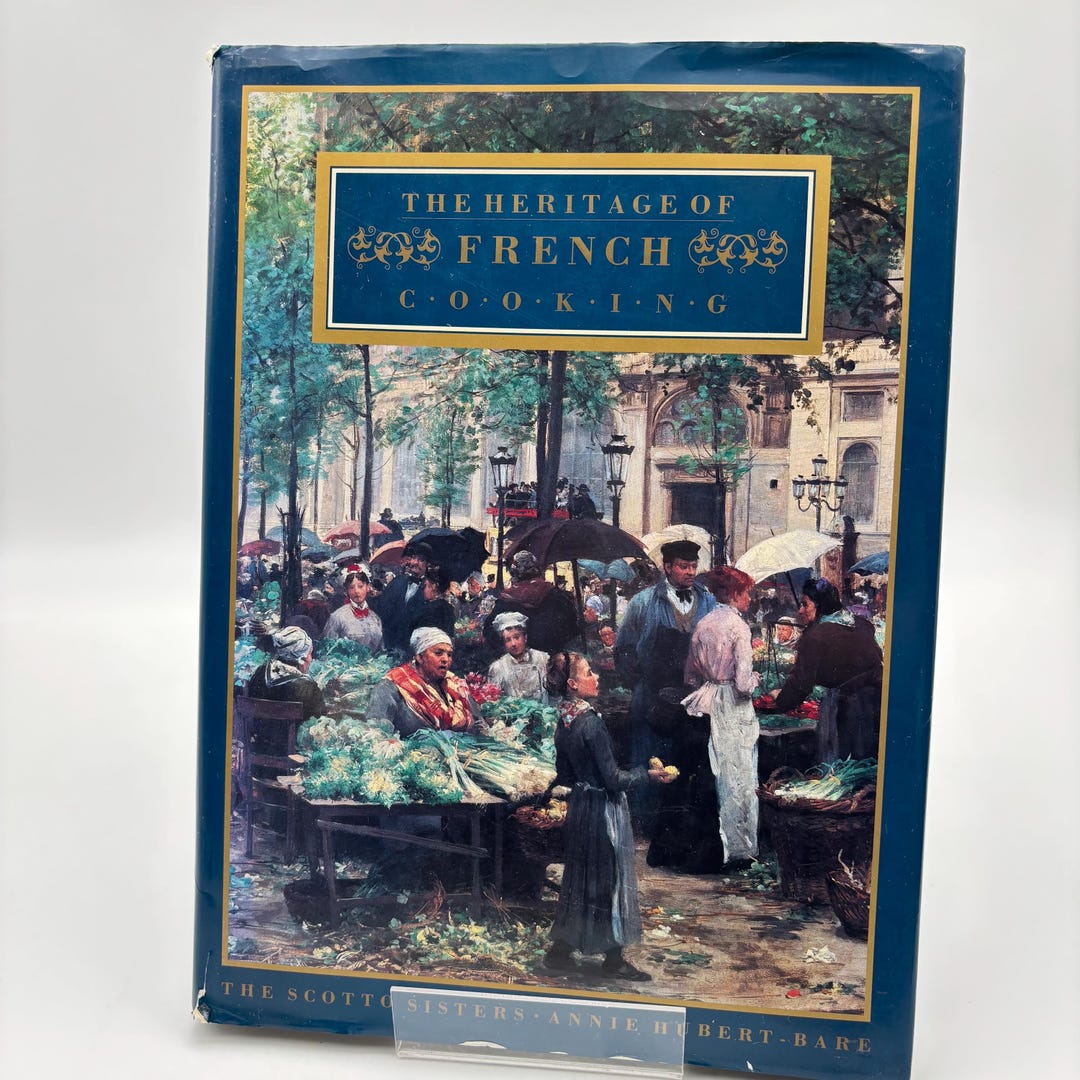 1991 “the Heritage of French Cooking” Hardcover Book. Minor Signs of ...