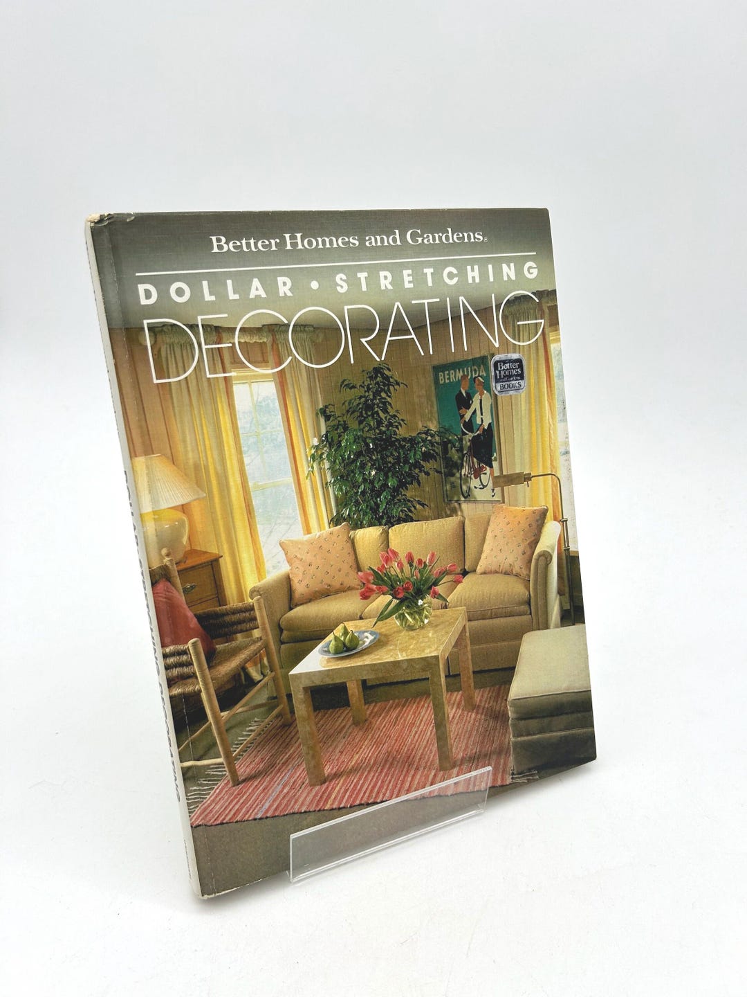 1983 Better Homes and Garden Dollar Streching Decorating. Interior ...