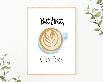 First Coffee Print - Etsy
