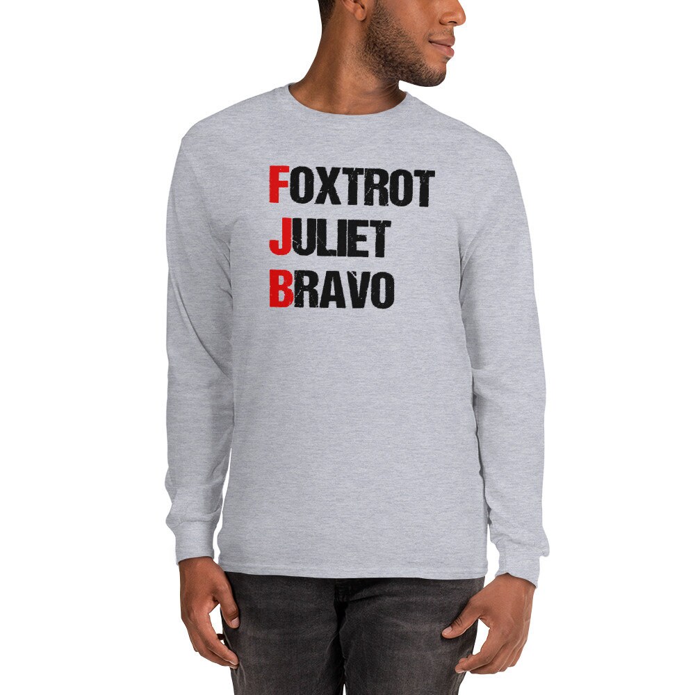 FJB foxtrot, Juliet, Bravo Mens Fit Long Sleeve Shirt - Etsy