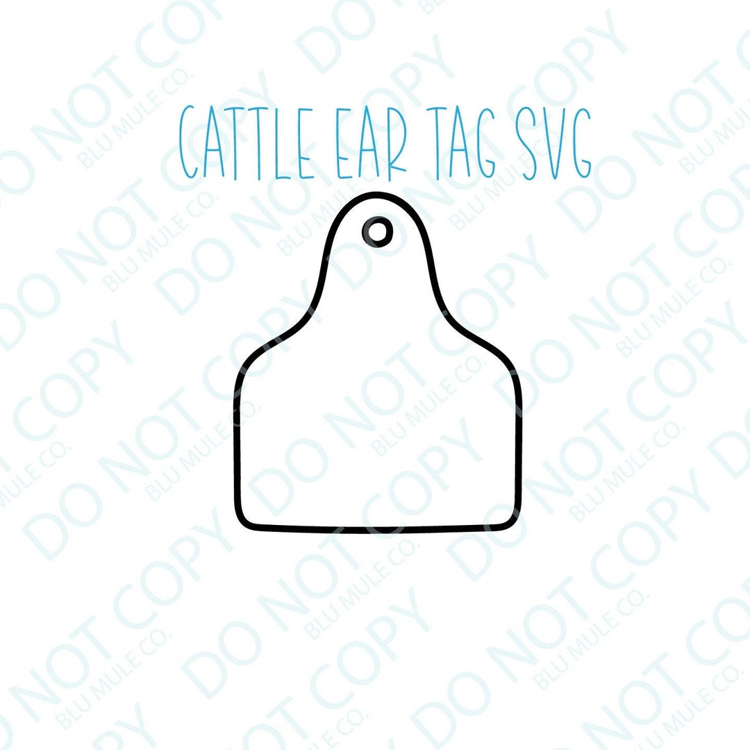 Cattle Ear Tag SVG Cattle Brand SVG Digital Download Svg for Cricut ...