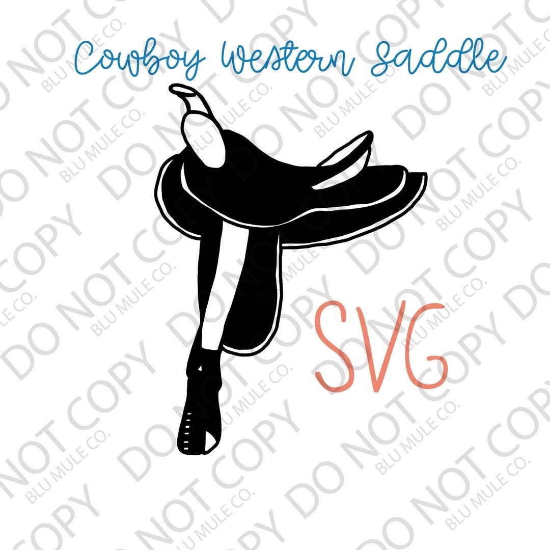 Cowboy Svg Saddle Svg Horse Saddle Svg SVG Digital Download for Cricut ...