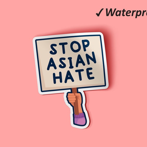 Stop Asian Hate Stickers Bundle Stop Discrimination - Etsy