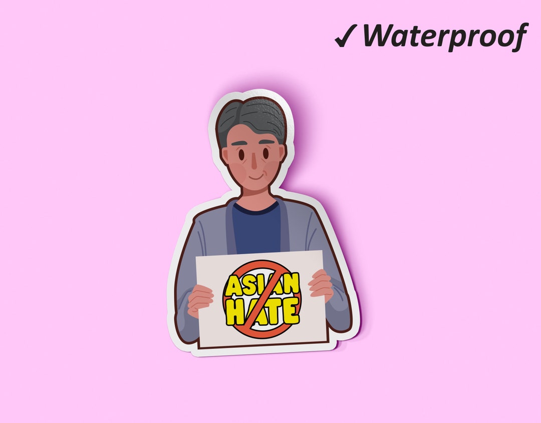 Stop Asian Discrimination Sticker Set | Racism is A Virus, Vinyl ...