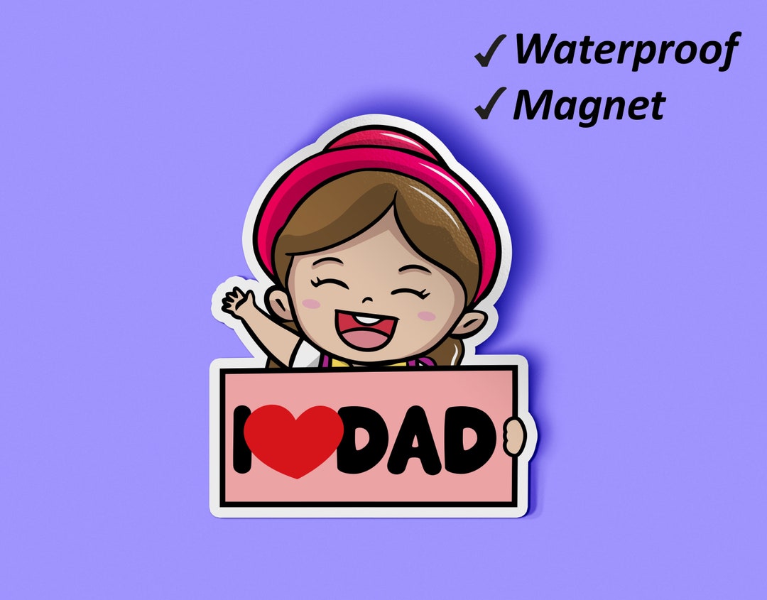 I Love Dad Magnets Bundle | Funny Father's Day, Magnets, Best Papa Ever ...