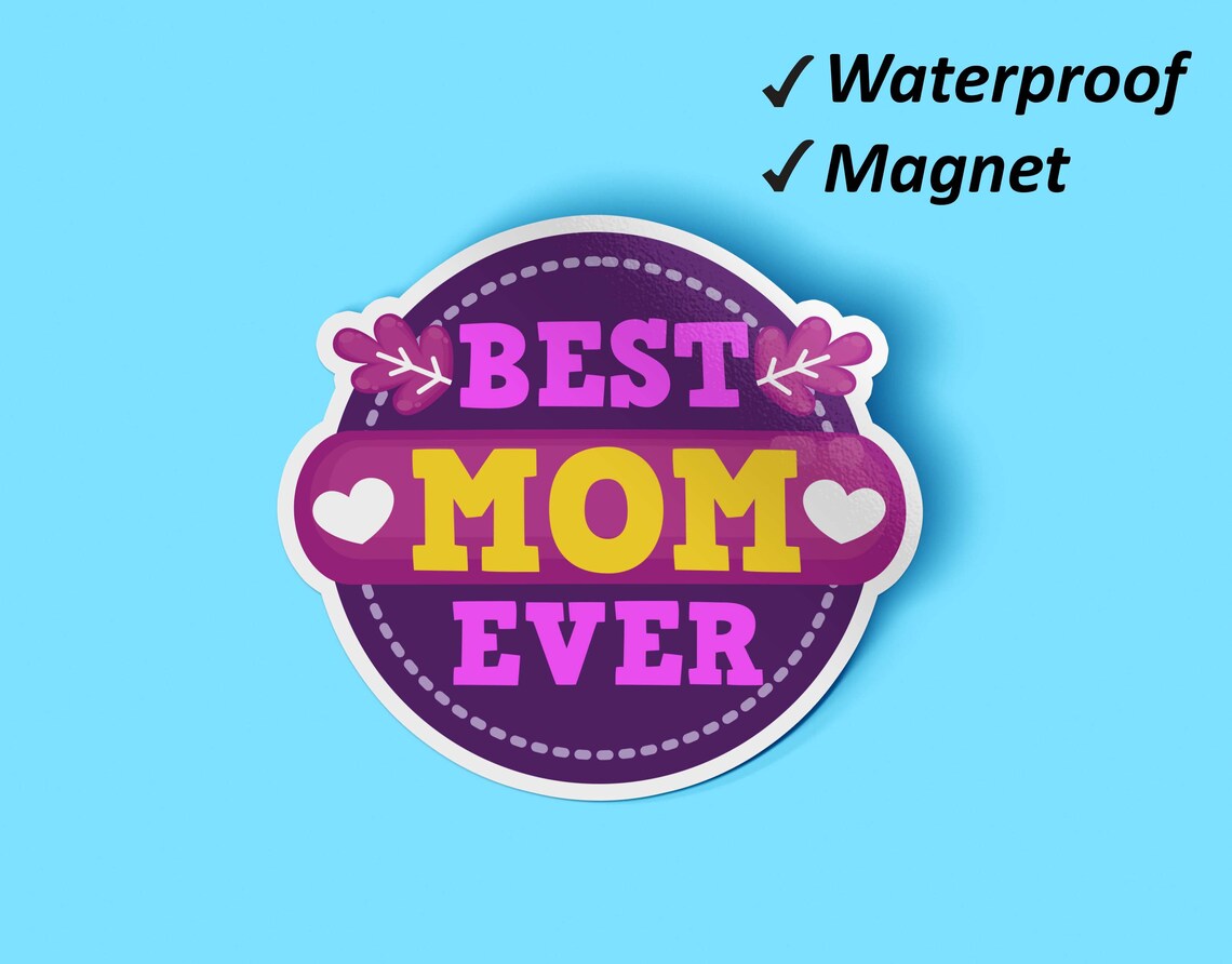 Best Mom Ever Magnet Set Mom Gifts Fun Fridge Magnets - Etsy