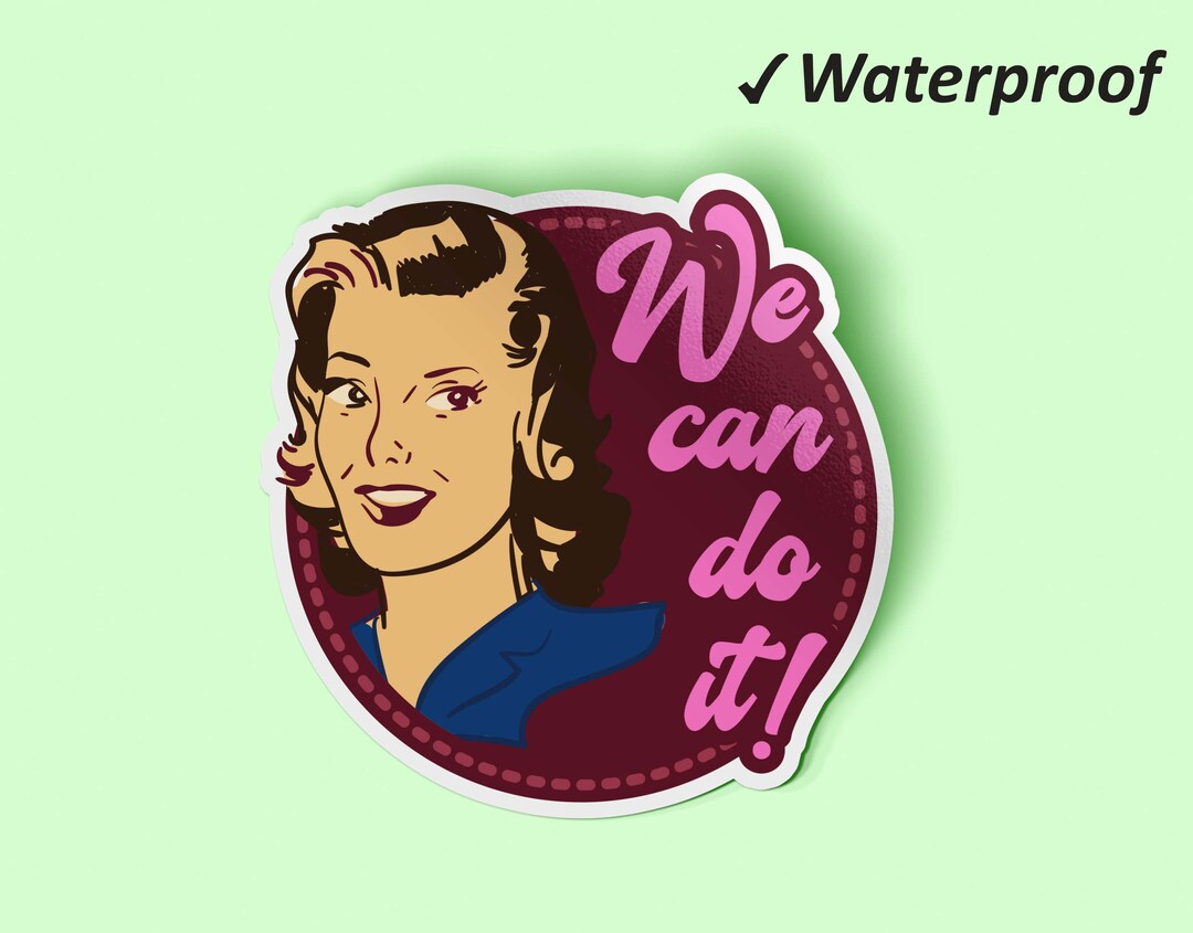 Unique We Can Do It Stickers Pack | Girl Power Planner Stickers, Cool ...
