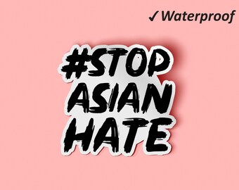 Stop Asian Hate Stickers Bundle Stop Discrimination | Etsy