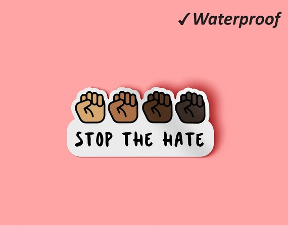 Stop the Hate Stickers Set Racism is A Virus Asian Lives - Etsy