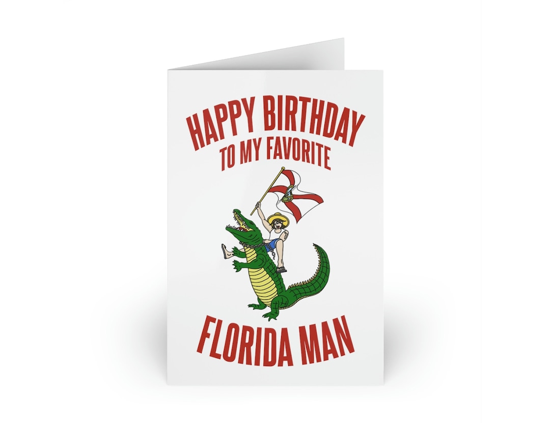 Florida Man Birthday Card - Etsy