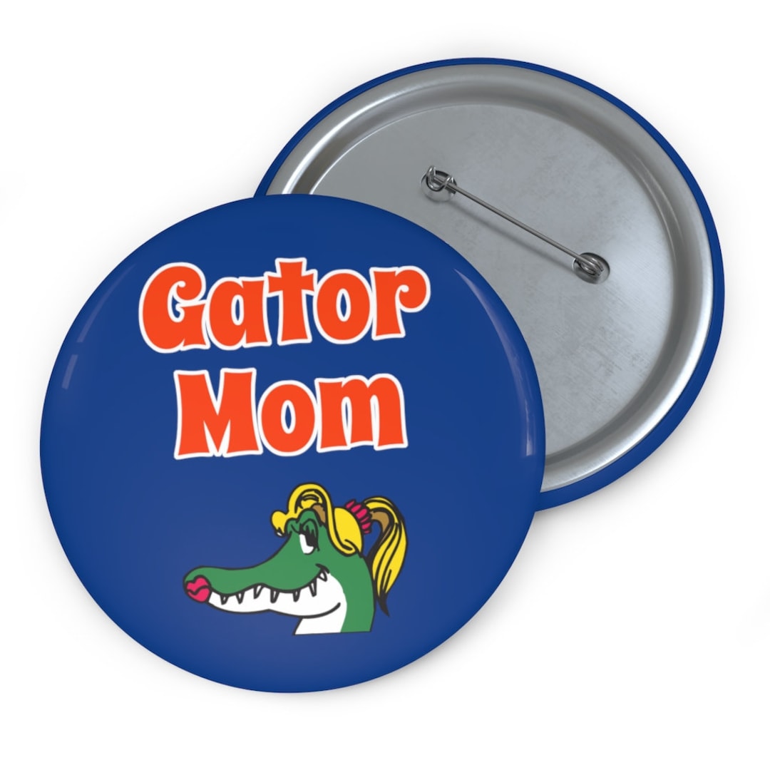 Gator Mom Florida Gators Pin Button - Etsy