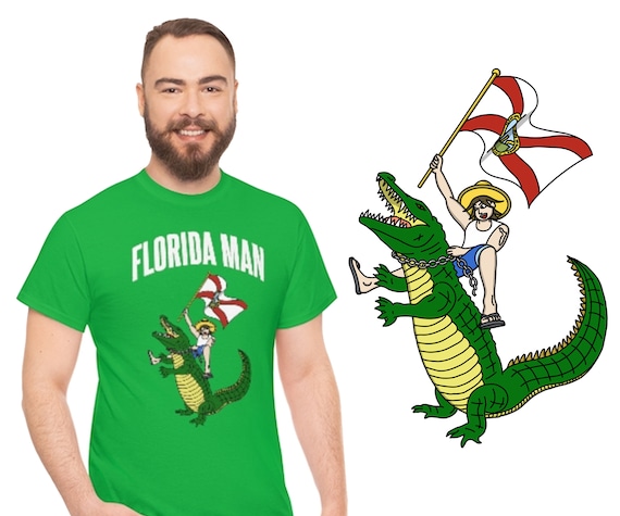 Florida Man Shirt - Etsy