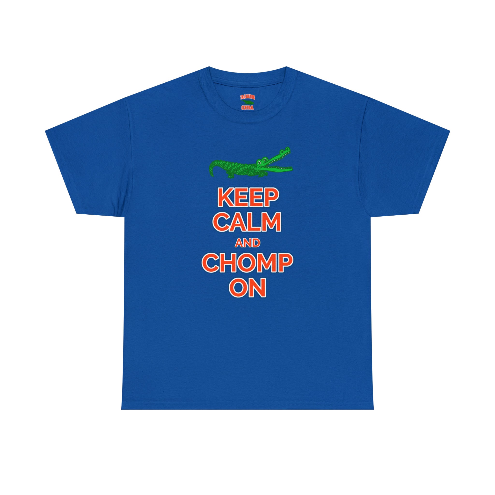 Keep Calm And Gator Chomp