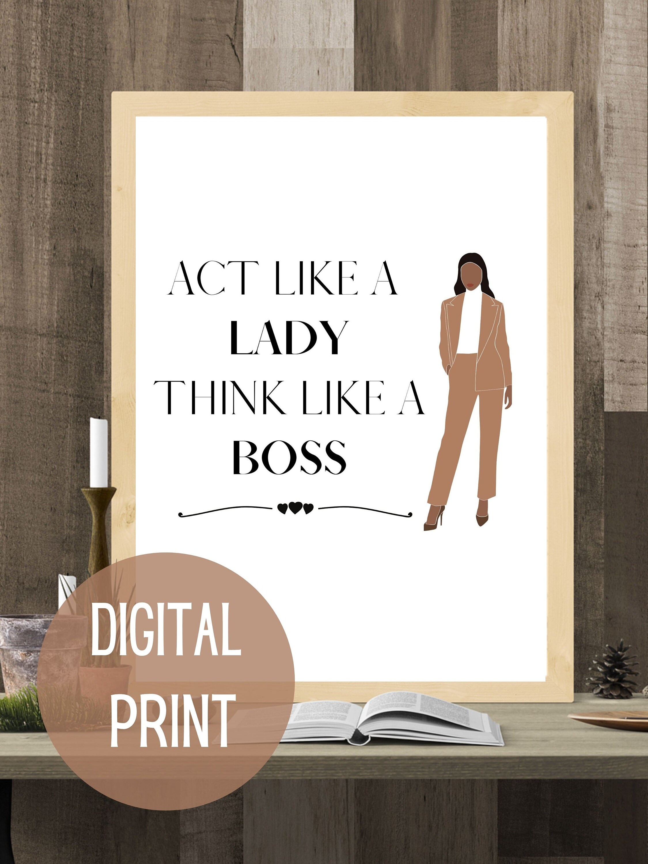 Act Like A Lady Think Like A BOSS Digital Printable Wall Art - Etsy UK
