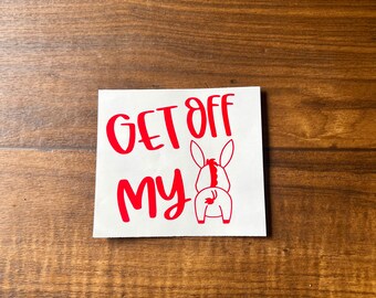 Get off My Bumper - Etsy