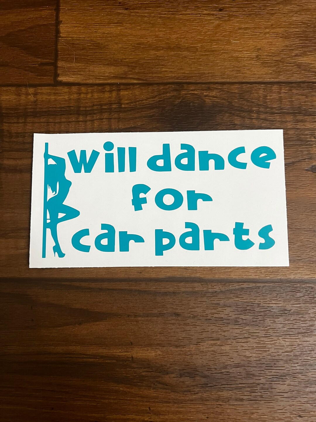 Will Dance for Car Parts Decal for Car Car Girl Sticker Car - Etsy