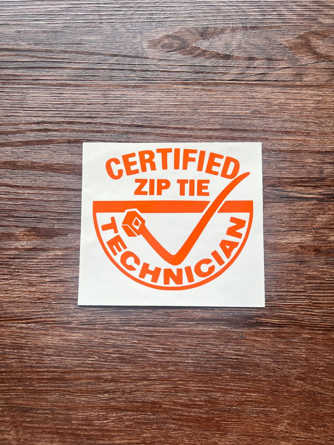 Certified Zip Tie Technician Sticker, Zip Tie Mechanic, Zip Tie Built ...