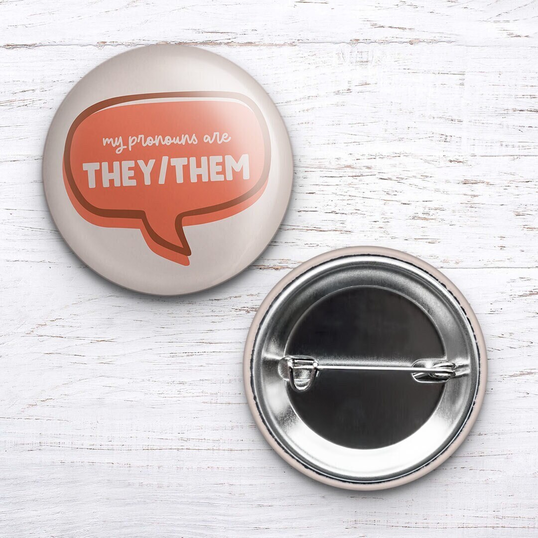 They Them Pin, They Them Magnet, Pronoun Pin, Pronoun Magnet, Pronoun ...