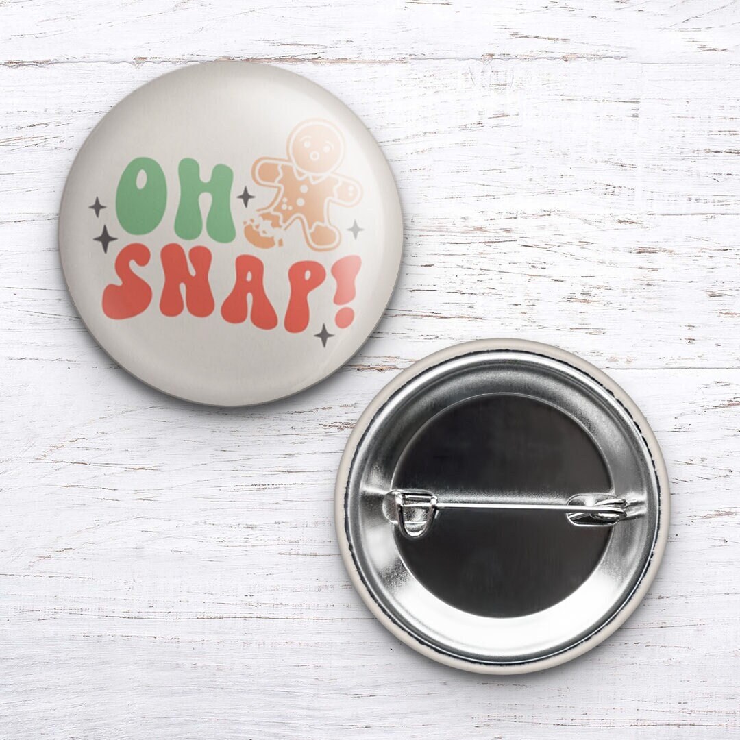 Oh Snap Pin, Oh Snap Magnet, Gingerbread Man Pin, Gingerbread Man ...