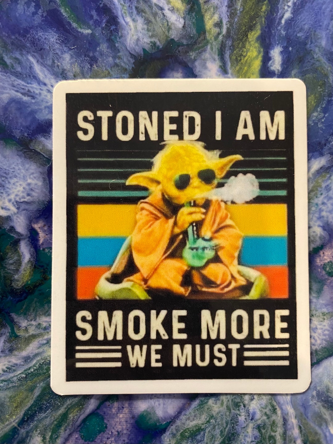 Vinyl Sticker Yoda - Stoned I Am, Smoke More We Must - Weed Sticker ...