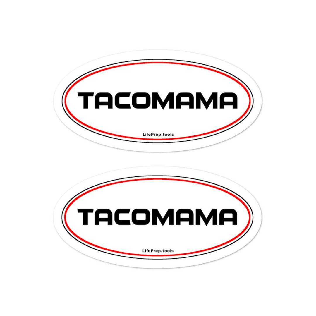 Tacoma Decal, Tacoma Sticker, Tacoma Vinyl Decal, Funny Taco, Funny ...