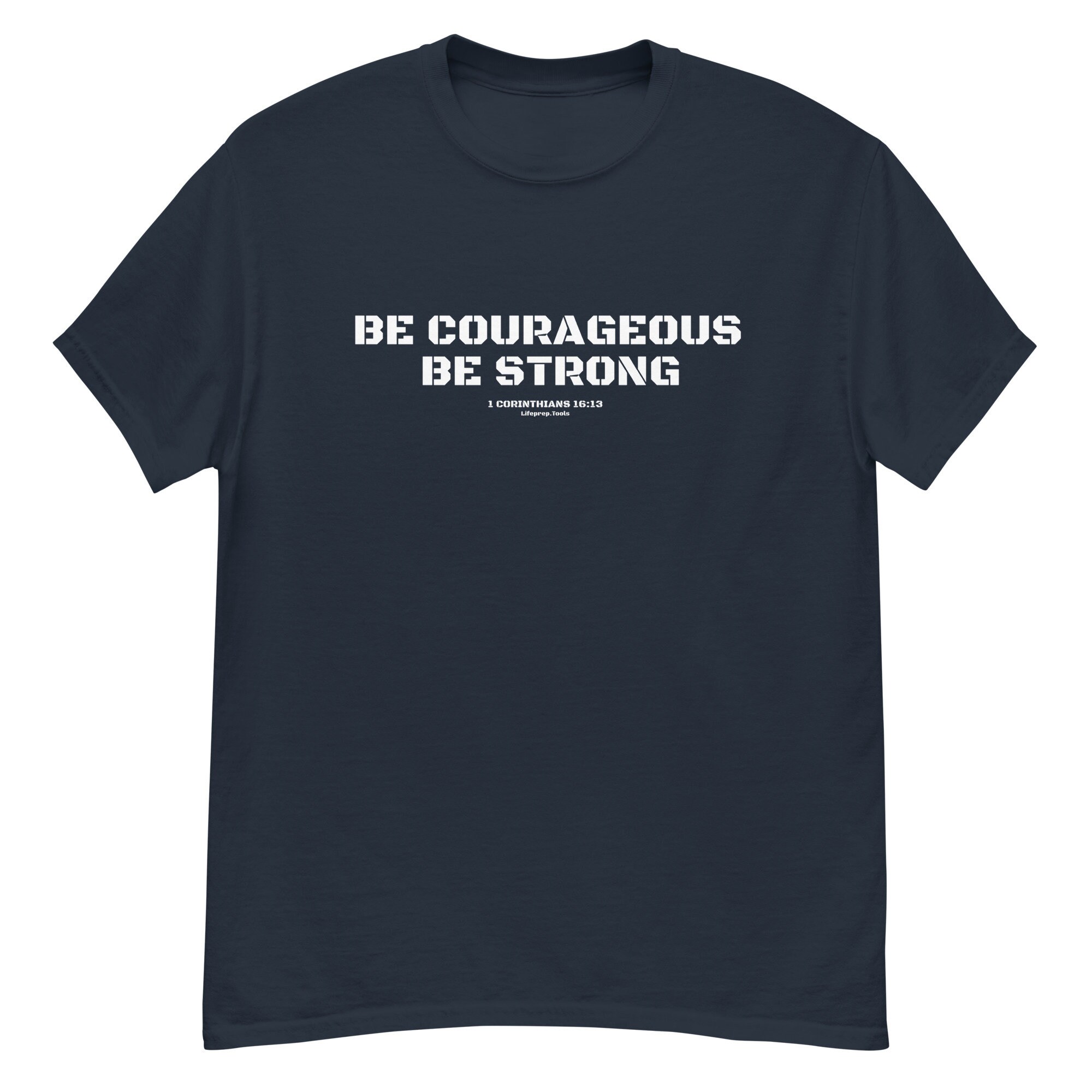 Be Courageous Be Strong, Christian T Shirts Men, Christian Army Shirt ...